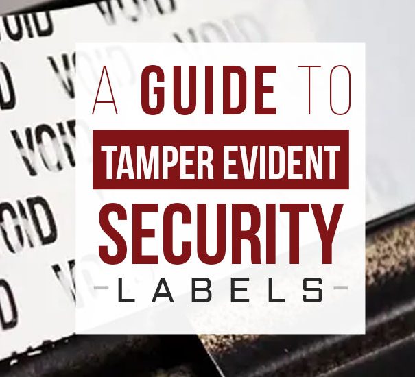 A Guide to Tamper Evident Security Labels | Label-Aid Systems
